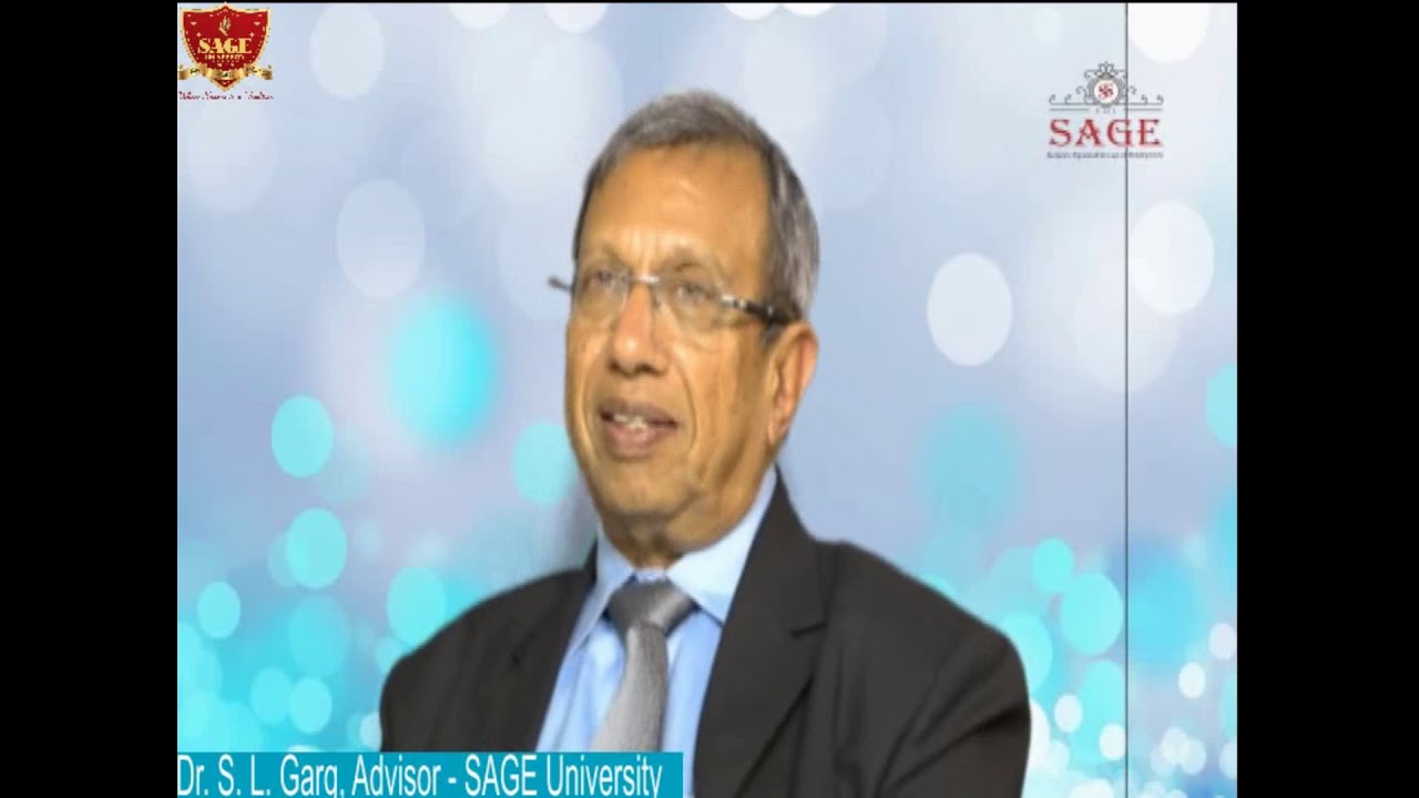 Dr. S. L. Garg | Adviser |SAGE University |Indore - YouTube