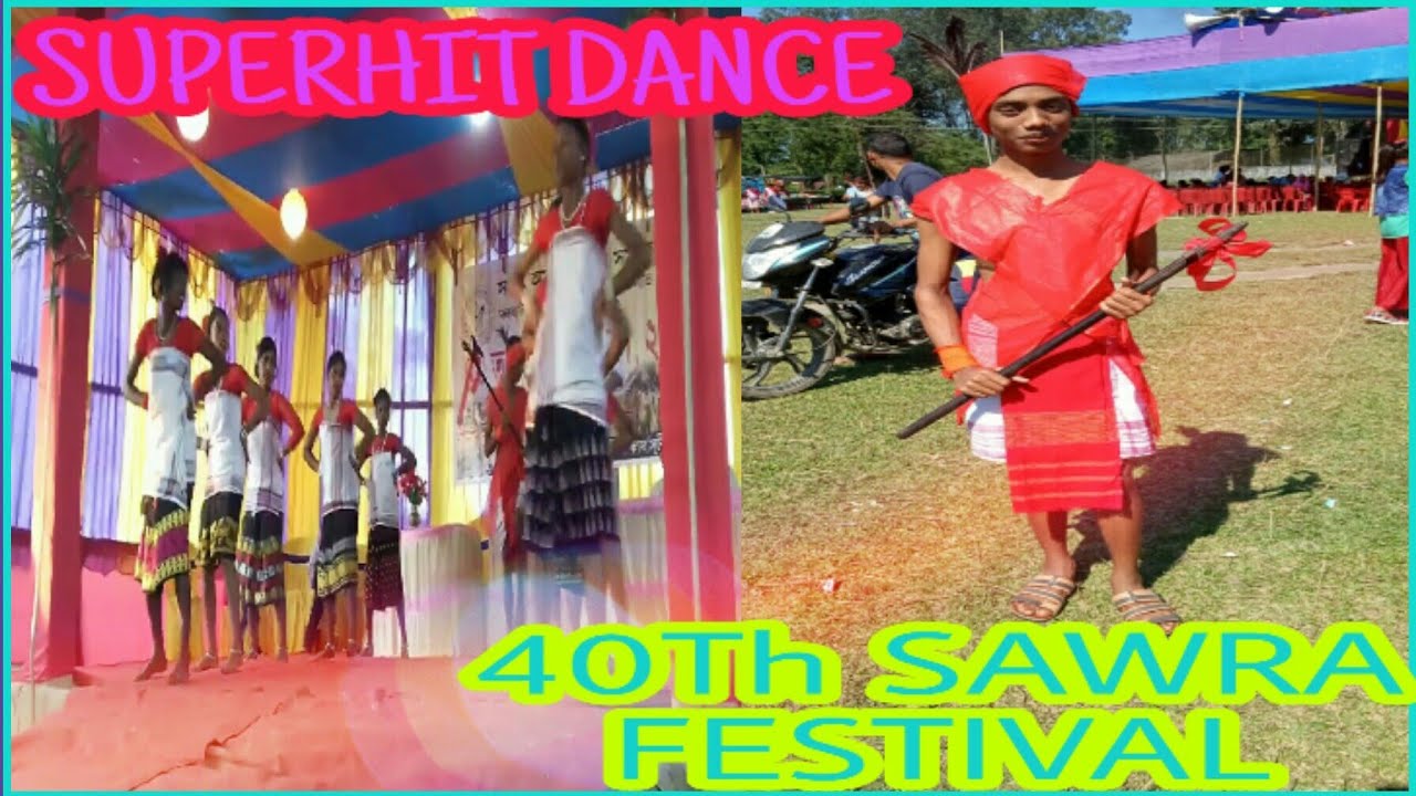 SUPERHIT SAWRA DANCE, 40th Sawra Festival / Lakhimpur Doolahat - YouTube