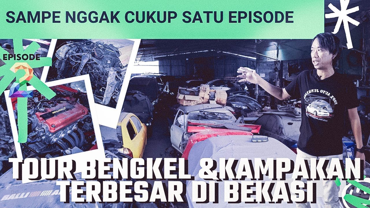 Tour Bengkel dan Kampakan EP2 - Area 2 (dari 3 Area) Terbesar di Bekasi ...