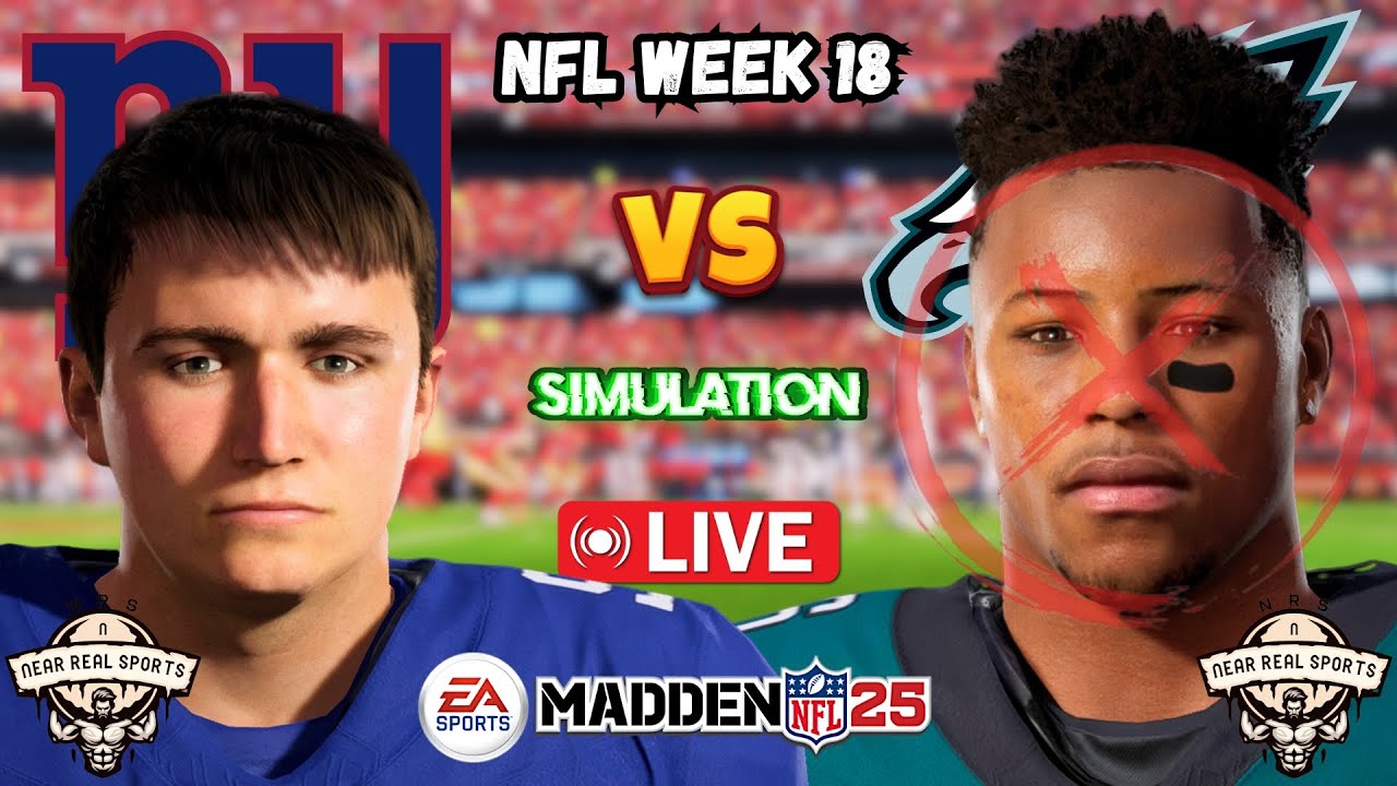 GIANTS vs EAGLES | NFL WEEK 18 | MADDEN 25 PREDICTIONS - YouTube
