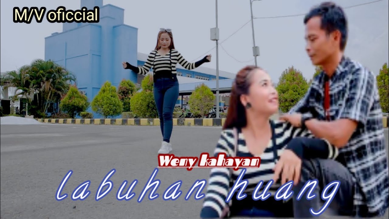 Labuhan Huang_by_Weny Kahayan_song writer_Perpent putera baba_oficcial ...