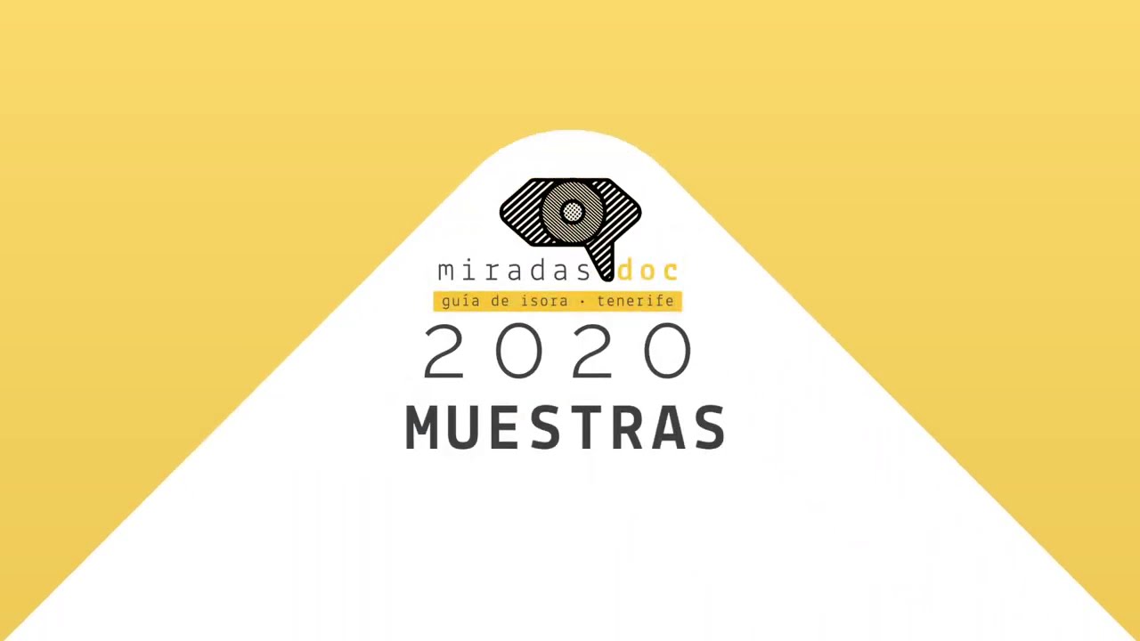 Selección Muestras MIRADASDOC 2020 - YouTube
