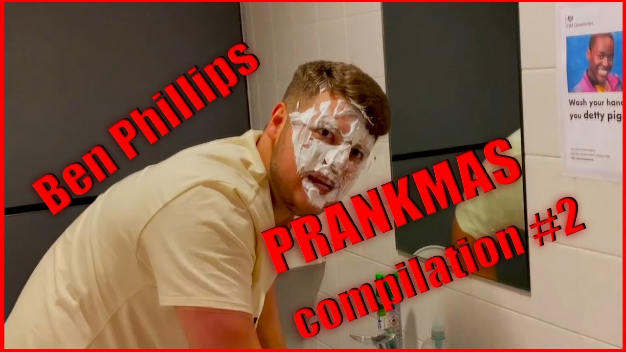 Ben Phillips Prankmas compilation #2 - YouTube