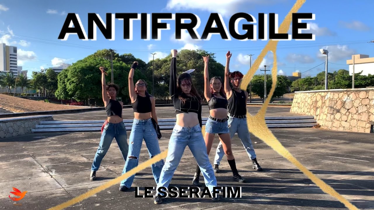 [KPOP IN PUBLIC] LE SSERAFIM (르세라핌) 'ANTIFRAGILE' - dance cover by ...
