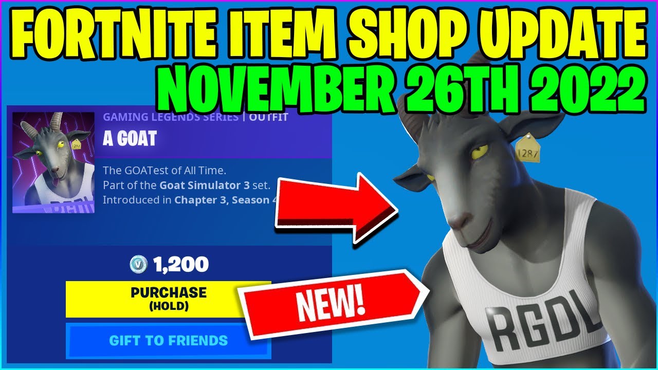 Fortnite Item Shop *NEW* GOAT SIMULATOR SKIN! [November 26th, 2022 ...
