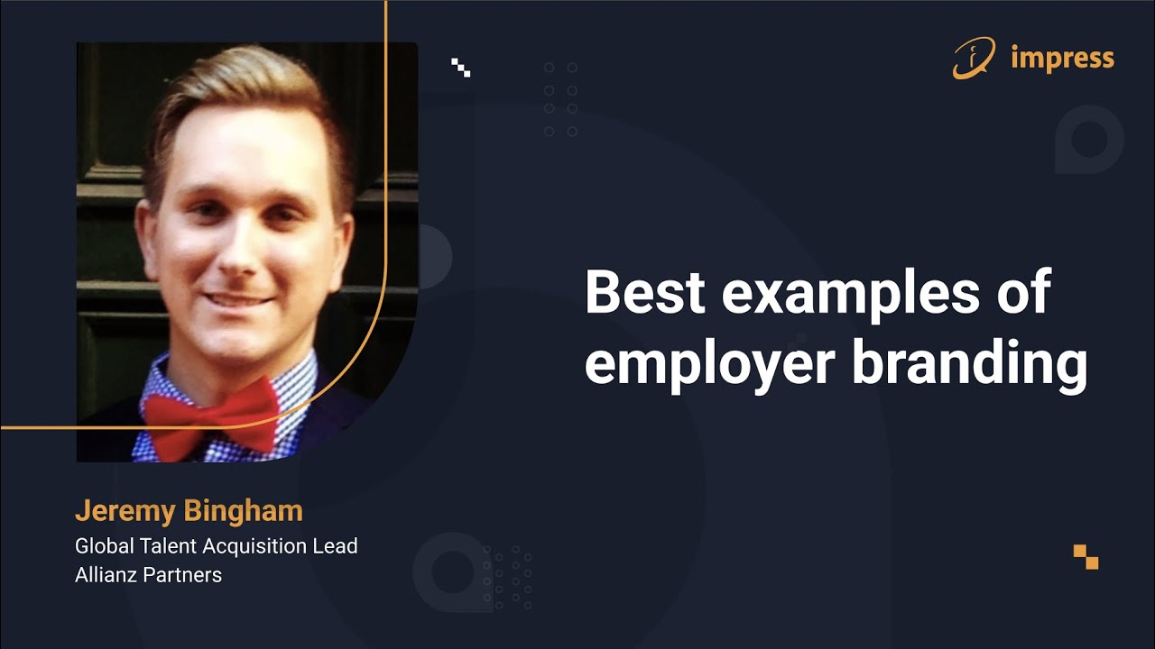 Best examples of employer branding | Jeremy Bingham - YouTube