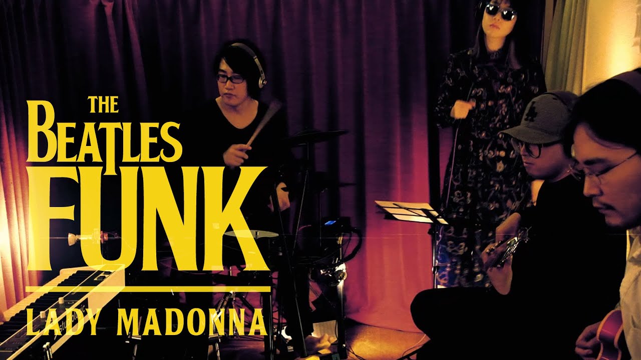 THE BEATLES ON FUNK -Lady Madonna- - YouTube