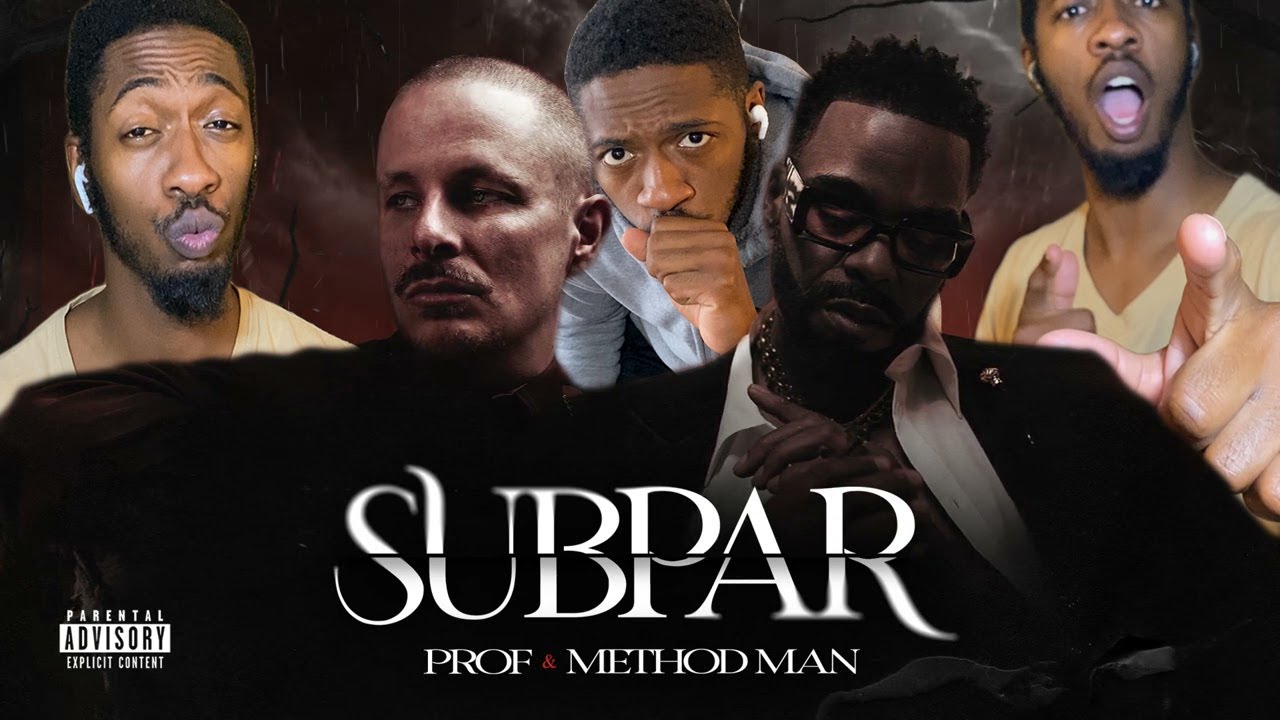 Prof and Method Man!! | PROF - Subpar feat. Method Man | Reaction - YouTube