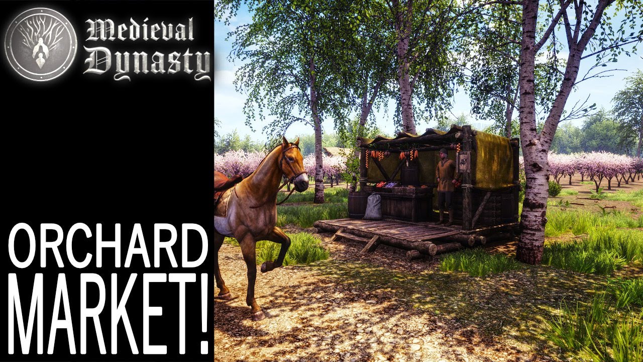 Orchard Market! | Medieval Dynasty Gameplay | EP 180 - YouTube