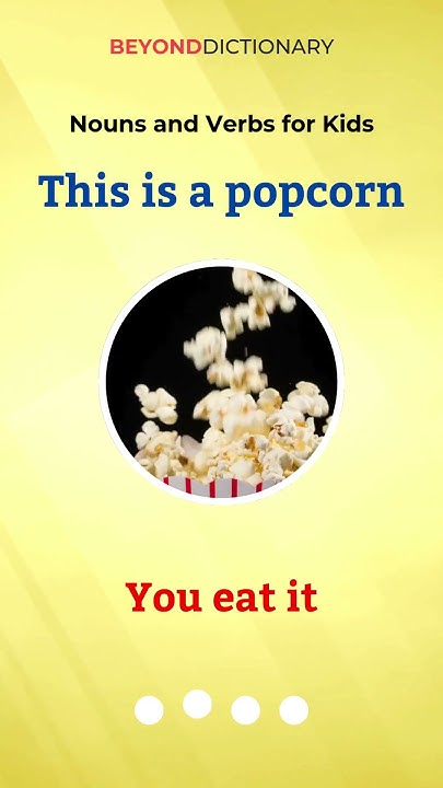 What Do You Do With a Popcorn? | Learn Nouns and Verbs Easily! - YouTube