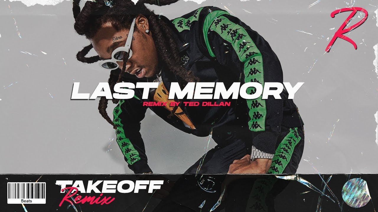Takeoff - Last Memory (Ted Dillan Remix) - YouTube