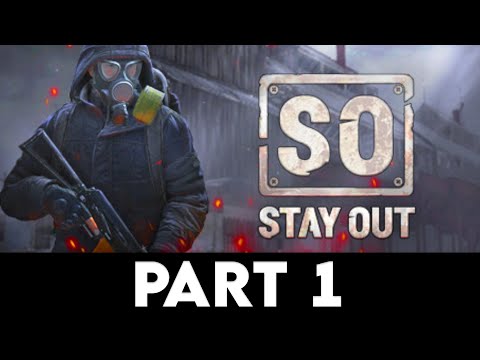STAY OUT Gameplay Walkthrough PART 1 [1080p HD 60FPS PC ULTRA Graphics ...