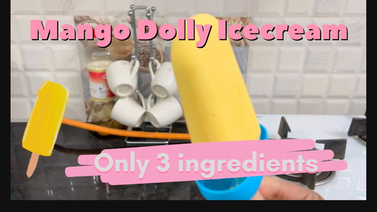 Mango Dolly Icecream 🍦| only 3 ingredients required to make at home # ...