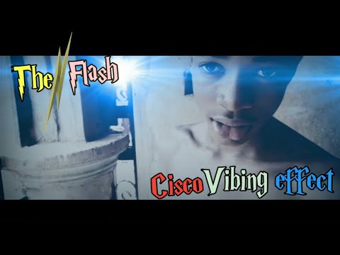 The Flash Cisco vibe effect - YouTube