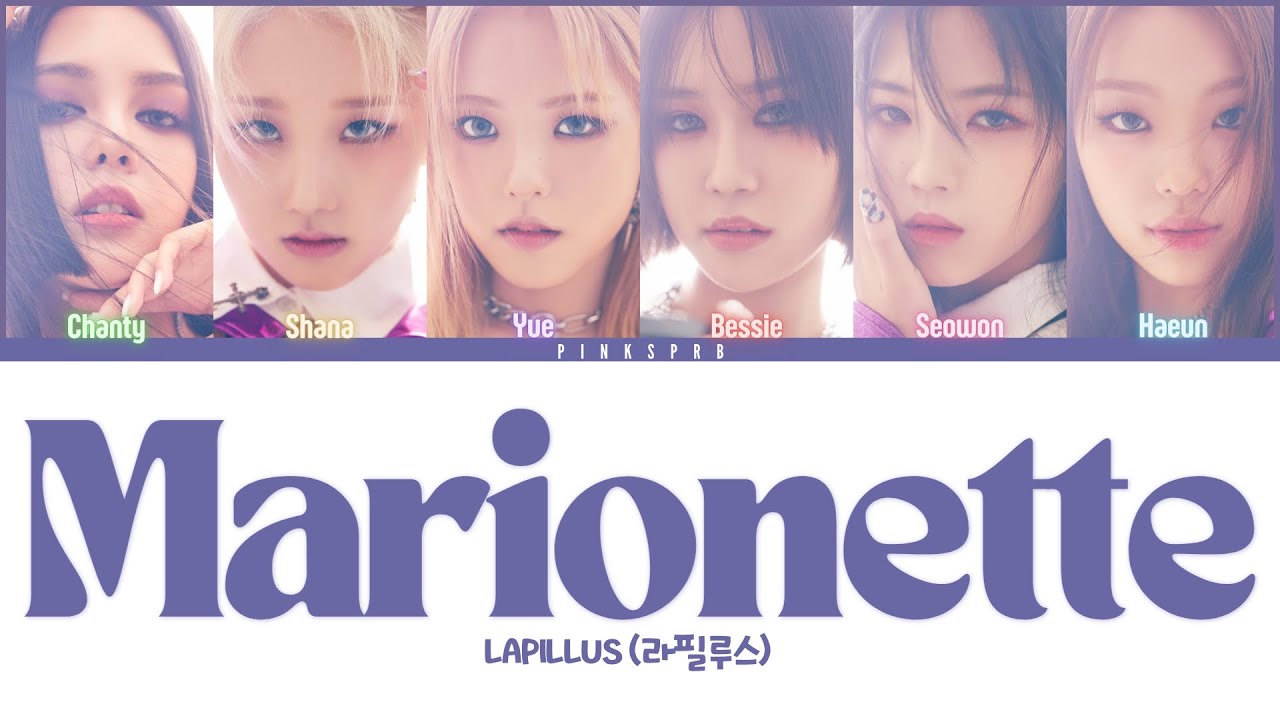 Lapillus (라필루스) Marionette [Color Coded Lyrics | Rom | Han | Eng] - YouTube