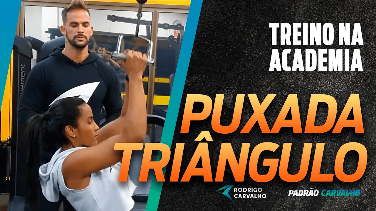 puxada triângulo l PADRÃO CARVALHO - YouTube