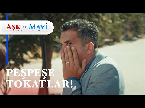 Cemal, tokat manyağı oldu! - Aşk ve Mavi 40. Bölüm