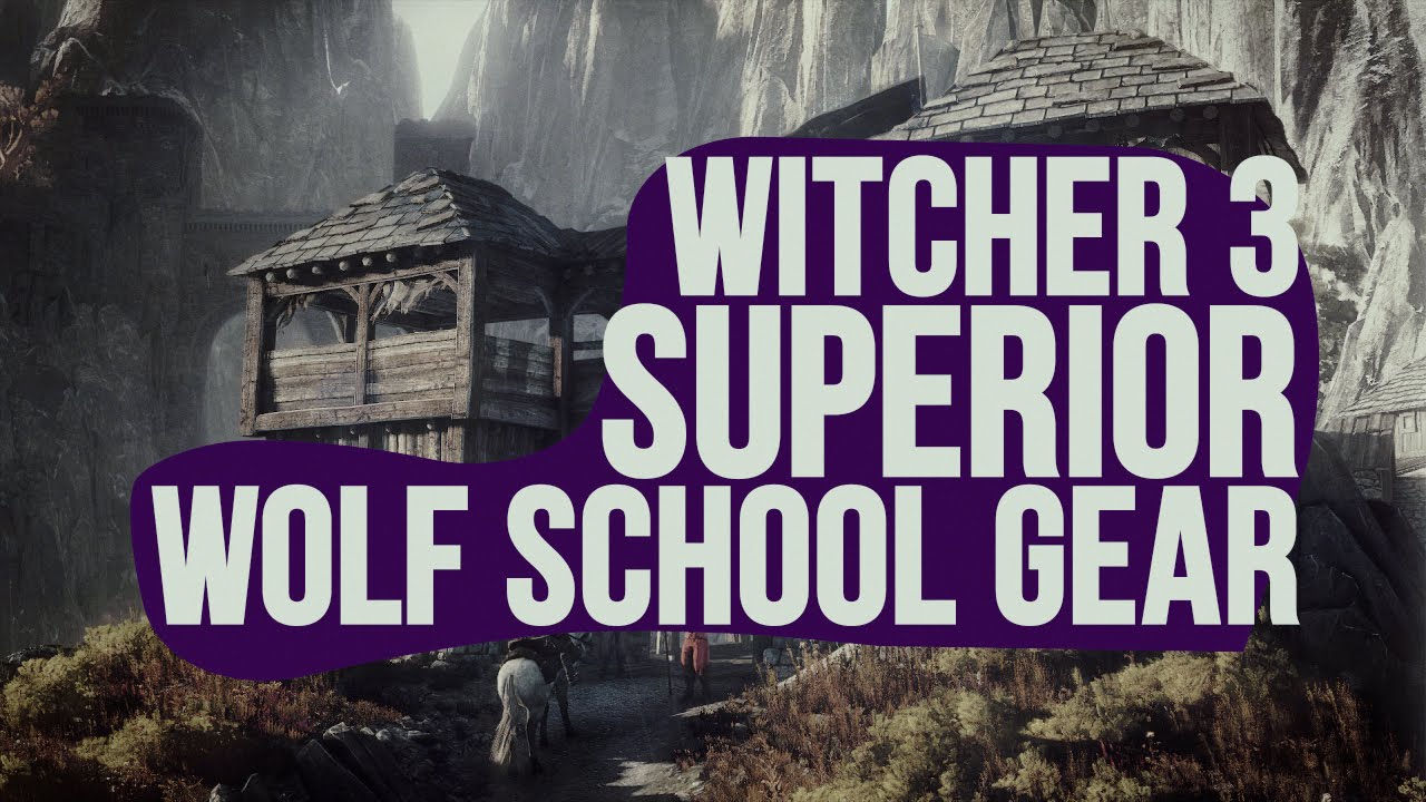 The Witcher 3: Superior Wolf School Gear Locations (DLC Set) - YouTube
