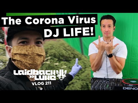 The Corona Virus DJ LIFE!