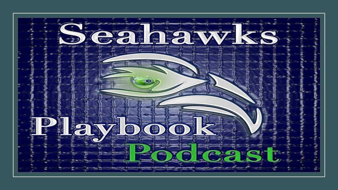 Seahawks Playbook Podcast Episode 183: Training Camp Preview Plus Jamal ...