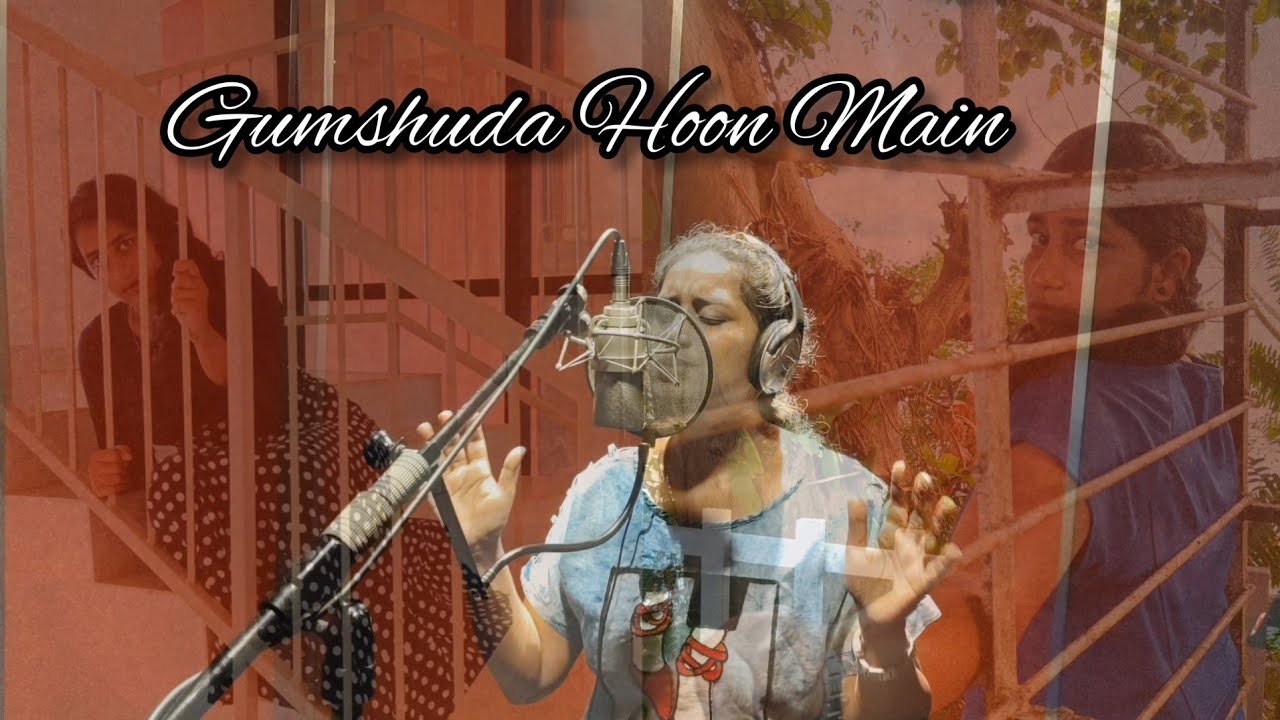 Gumshuda Hoon Main | Rap Song | (Official Music Video) | By - Nisha ...