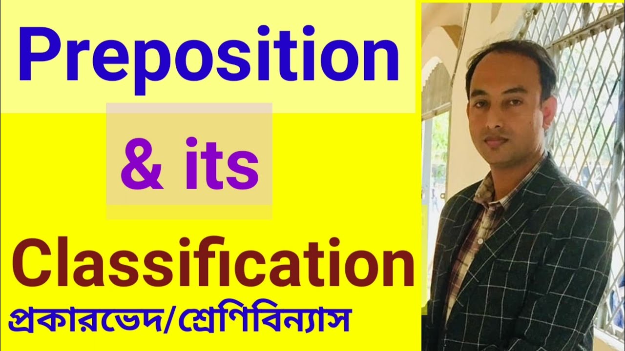Preposition and its Classification. - YouTube