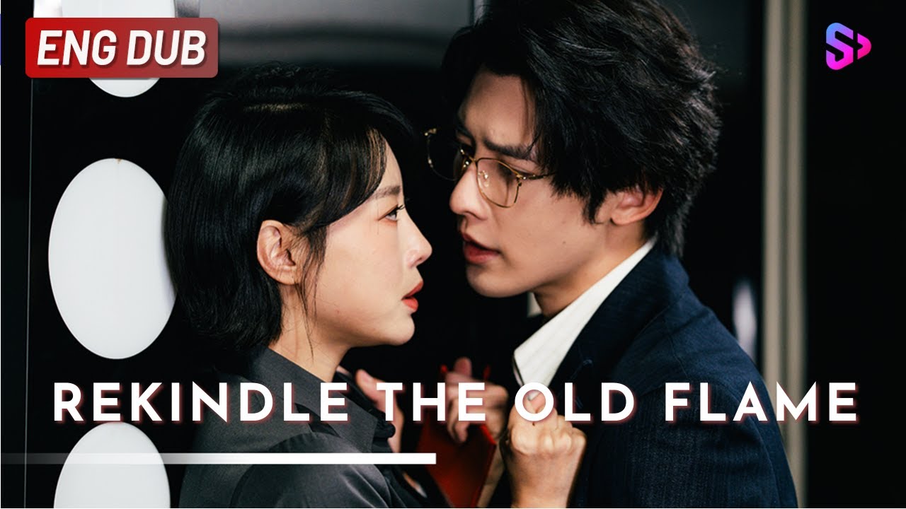 【FULL VERSION | ENG DUB】With my kid, I ran into my ex-boyfriend again.【Rekindle the Old Flame ...