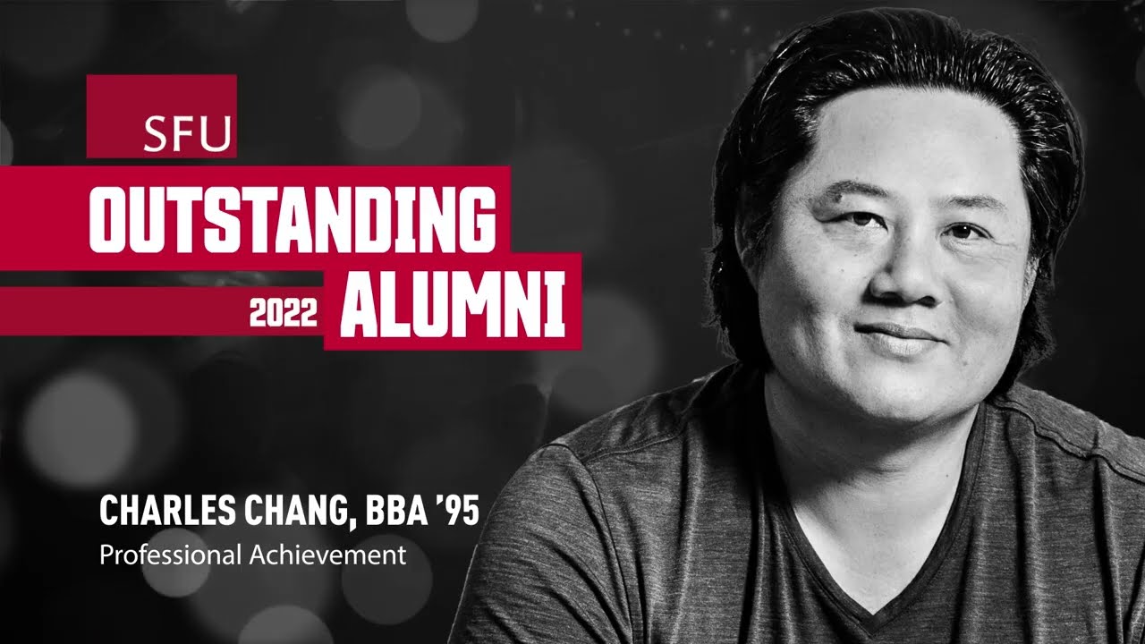 Charles Chang - 2022 SFU Outstanding Alumni Award Recipient - YouTube