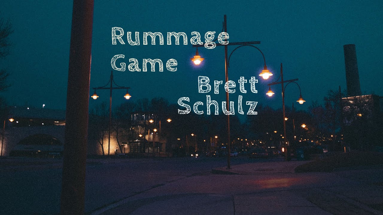 Rummage Game | Brett Schulz (Official Lyric Video) - YouTube