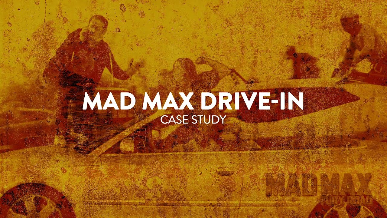 Case Study: Mad Max Drive In - YouTube