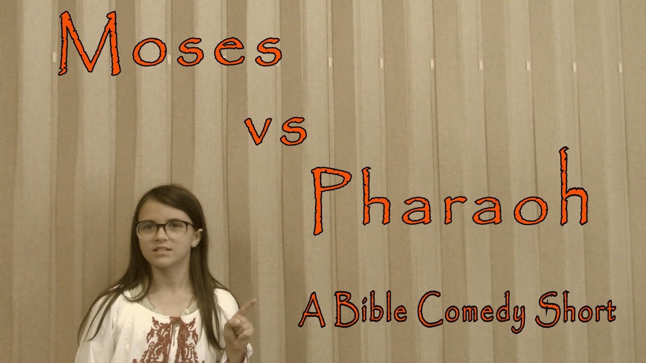 Moses vs Pharaoh (A Bible Comedy Short) - YouTube