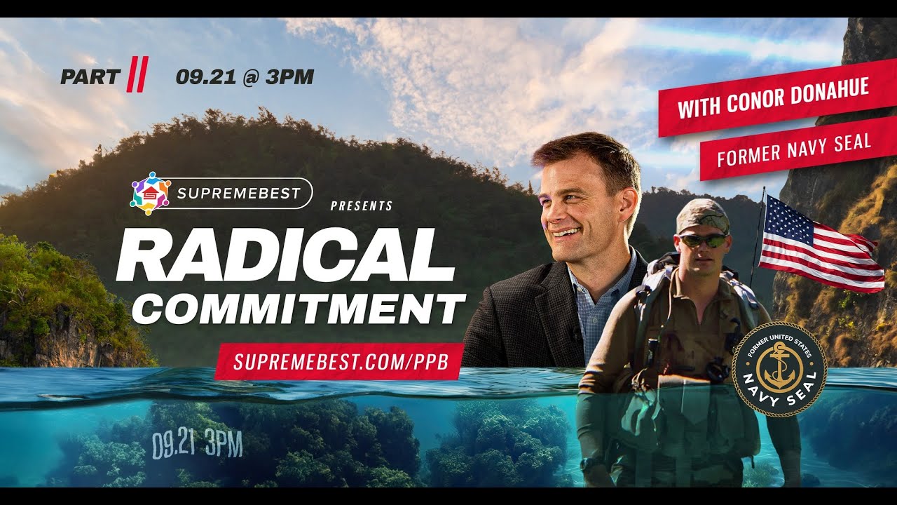 Personal & Professional BEST | Radical Commitment with Conor Donahue ...