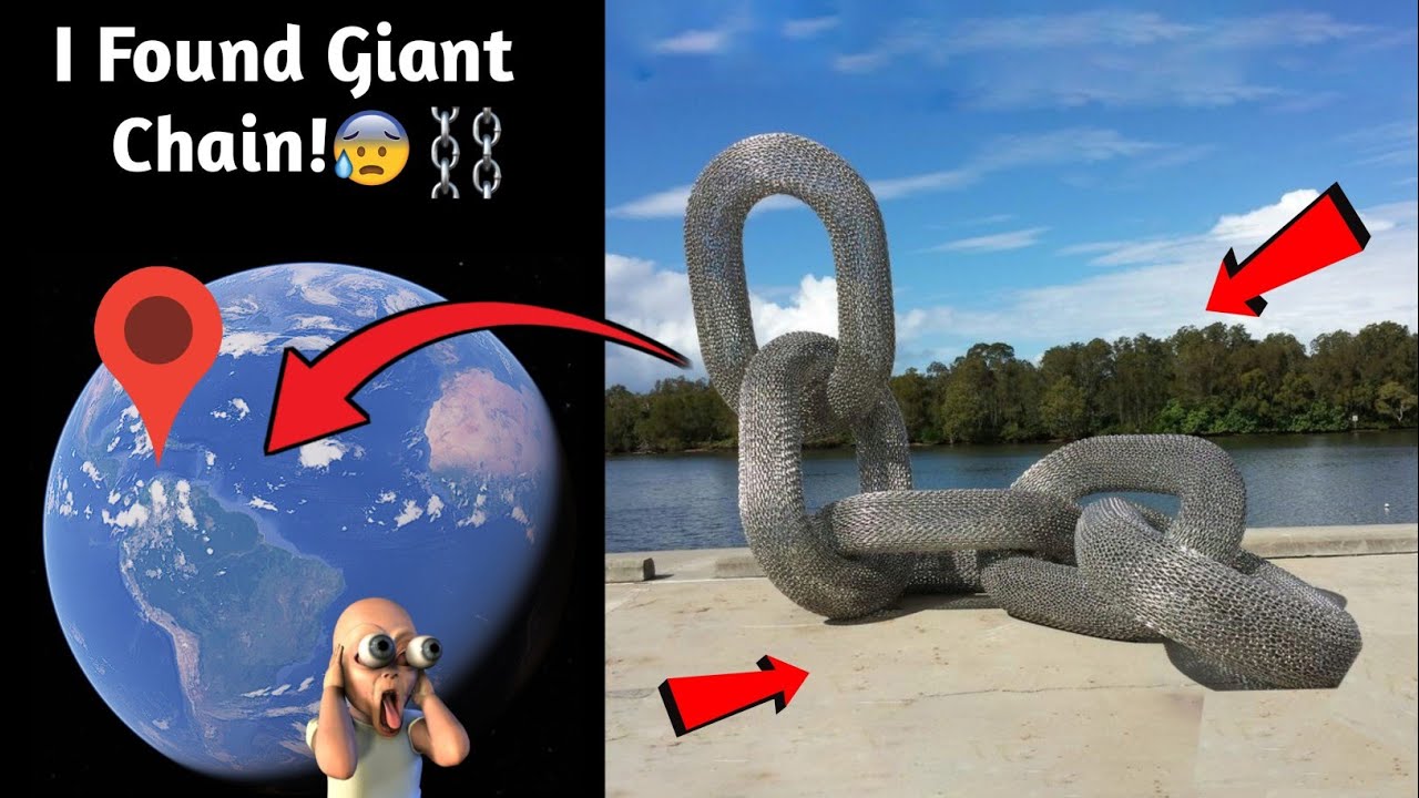 😰⛓ I Found Giant Chain Sculpture In Real Life On Google Earth and ...