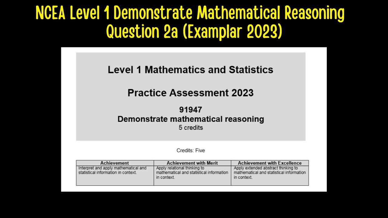 NCEA Level 1 - Demonstrate Mathematical Reasoning Question 2a (Examplar ...