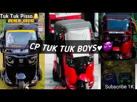 Cp Tuk Tuk Boys | Cp Boys | Tuk Tuk Pisso | @ModifiedRalla | Tuk Tuk ...