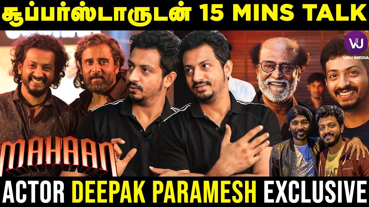 Moment when Thalaivar Socialized with Us | Deepak Paramesh Interview ...