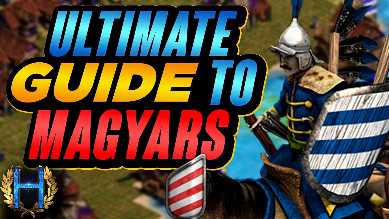 The Ultimate Guide To Magyars | AoE2 - YouTube