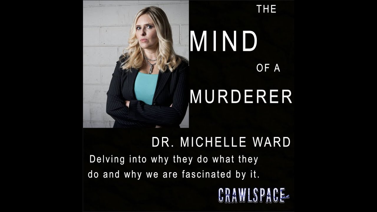 377 // Mind of a Monster w/ Dr. Michelle Ward - YouTube