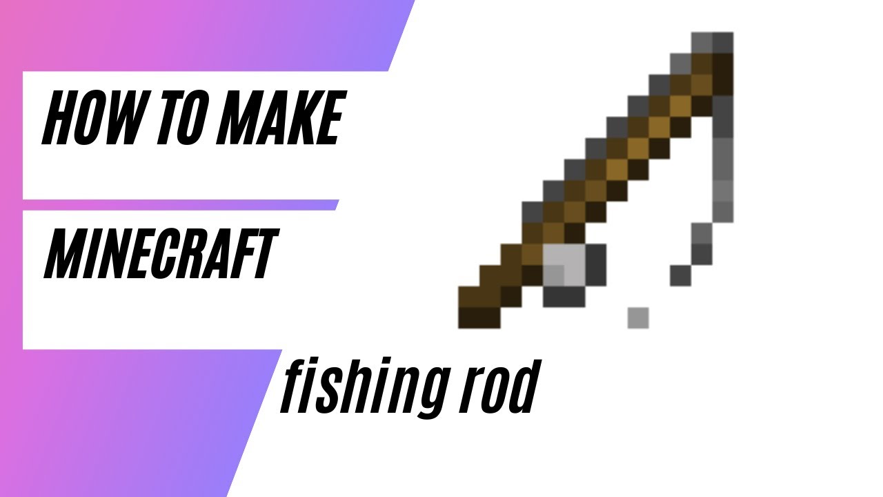 how to make fishing rod in minecraft - YouTube