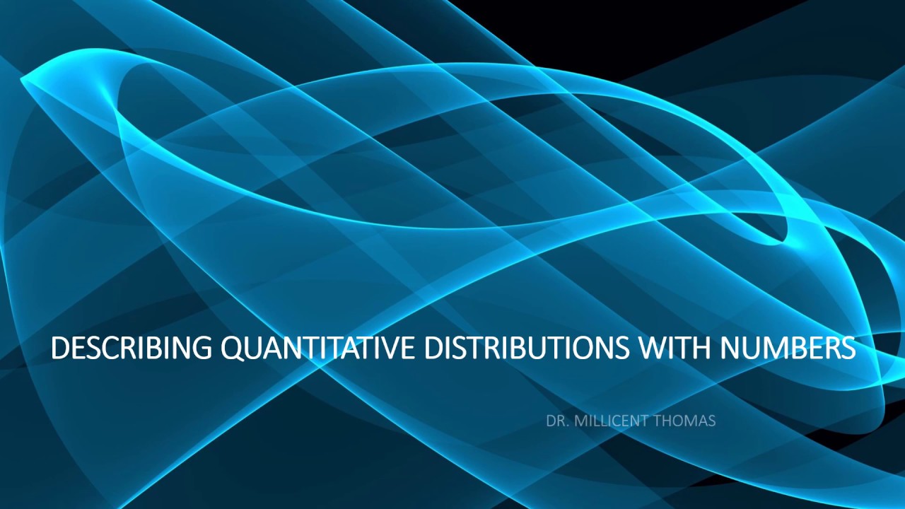 Describing Quantitative data with numbers 2. 1 - YouTube