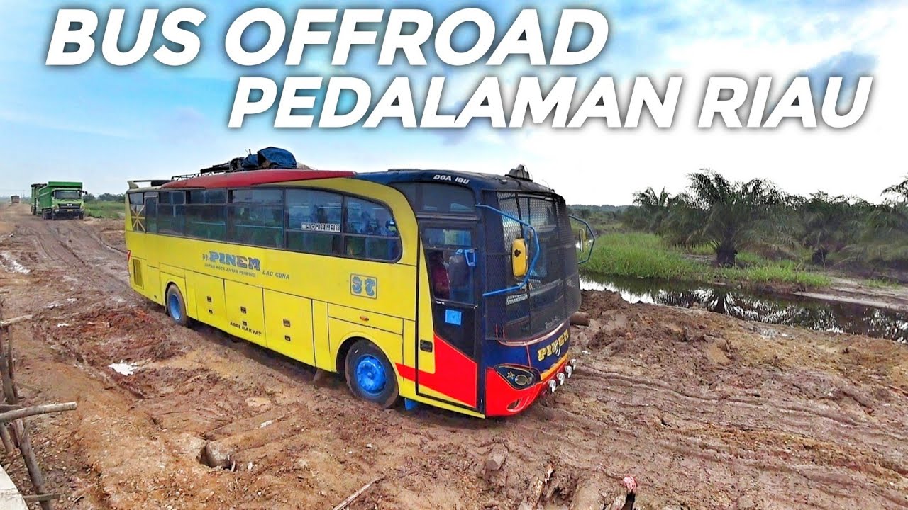 SATU-SATUNYA Bus di Lintas Off Road Ini | Trip Bus PINEM Ke Kota Tengah ...