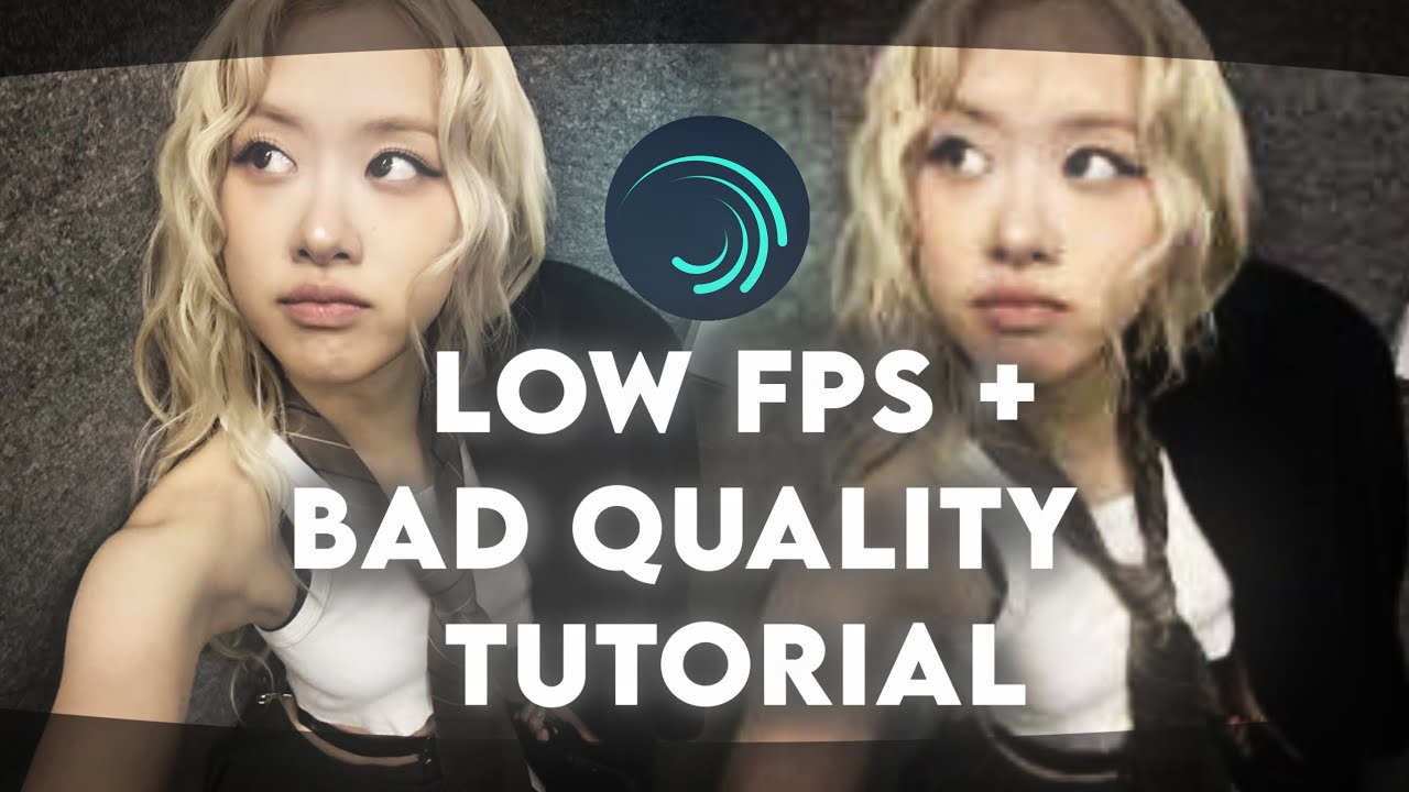 "LOW FPS + BAD QUALITY ALIGHT MOTION TUTORIAL" || dripsvfx - YouTube