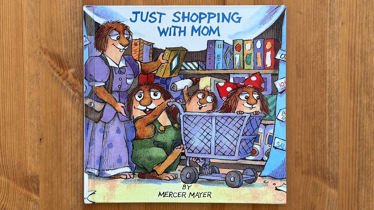 Ash reads Just Shopping With Mom by Mercer Mayer - YouTube