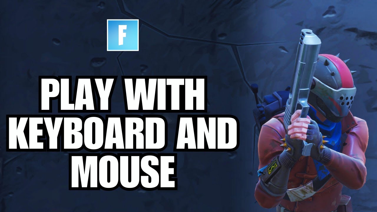 How to Play Fortnite With Keyboard and Mouse 2024? - YouTube
