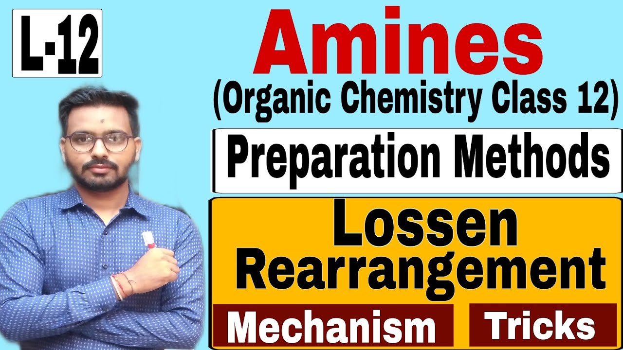 Amines 12 | Lossen rearrangement | lossen rearrangement mechanism ...