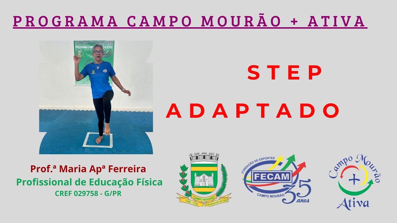Programa Campo Mourão + Ativa - Aula de Step Adaptado #600 - YouTube