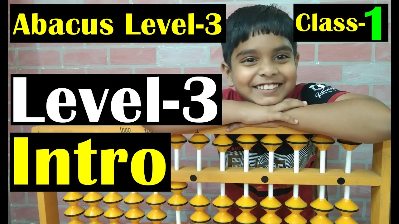 Free Abacus Level-3 Class-1 | Introduction of Level-3 | 2D5R + 3D3R ...