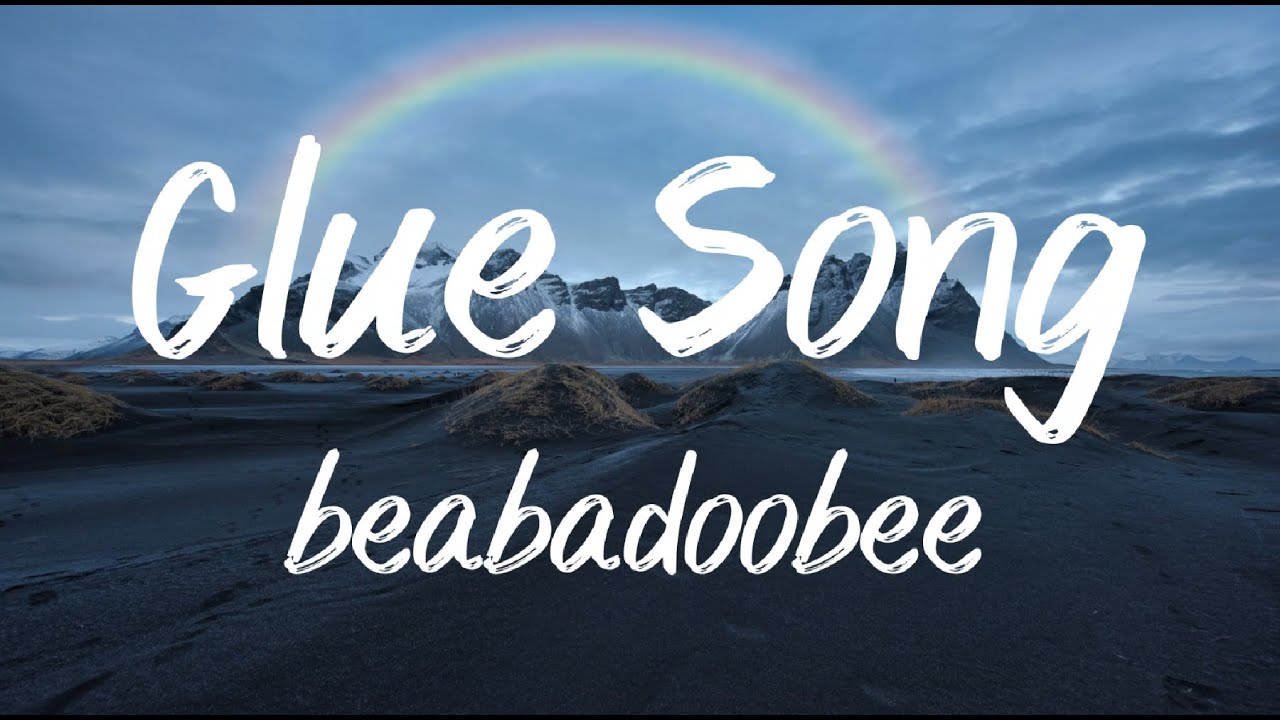 Glue Song - beabadoobee (Lyrics) - YouTube