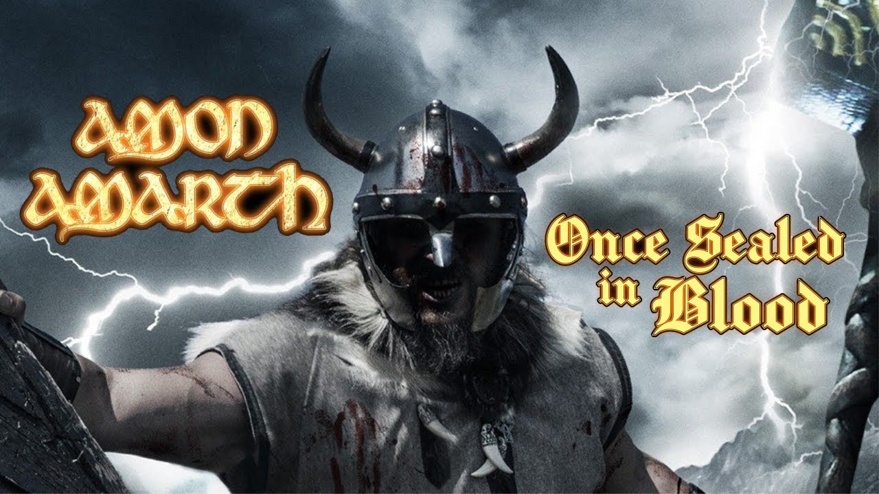 Amon Amarth - Once Sealed in Blood (lyric video) - YouTube