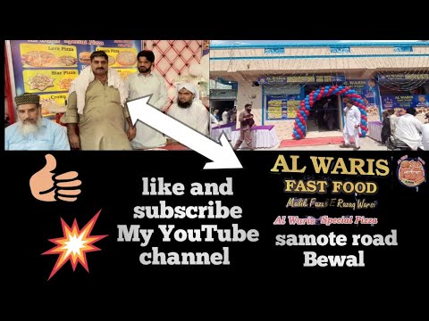 AL WARIS fast food samote road bewal opening - YouTube